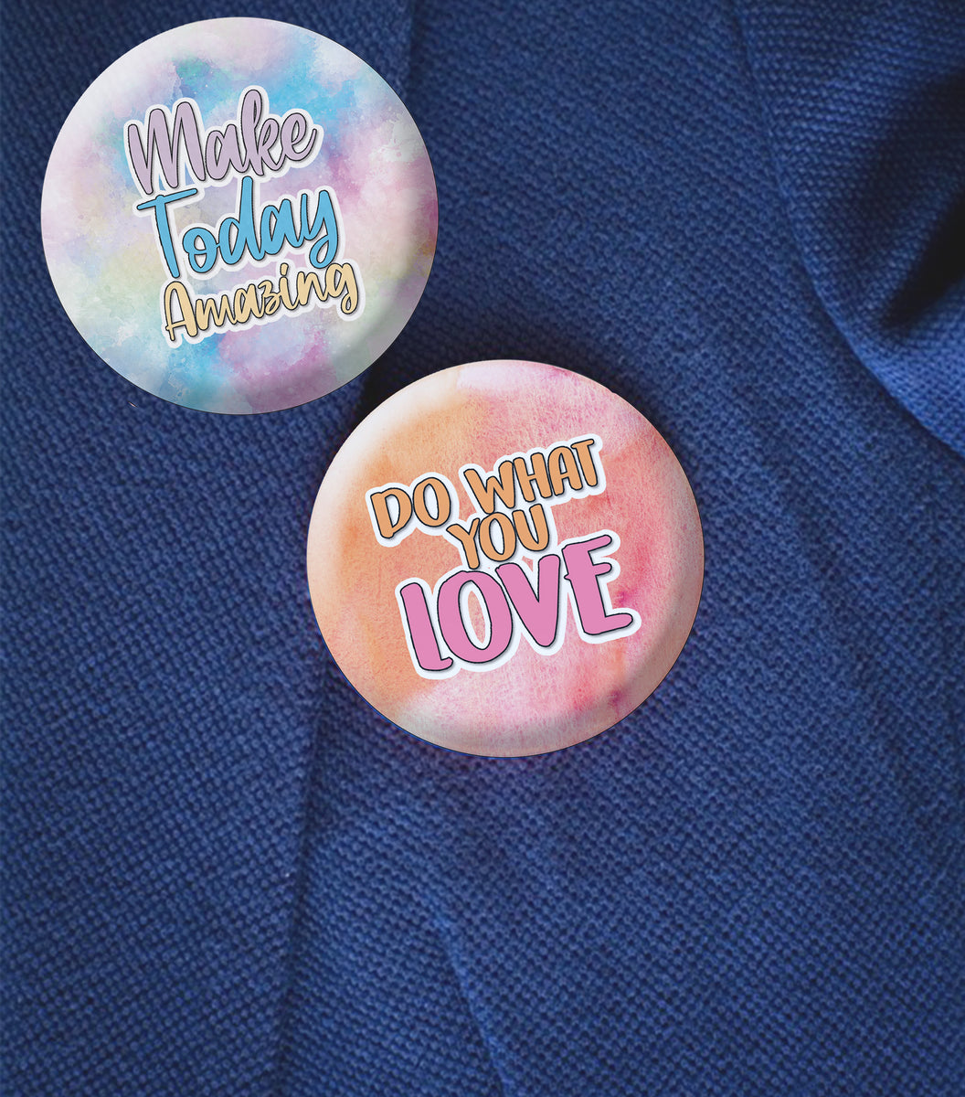 Creanoso Motivational Pinback Buttons - Motivational Pinback Buttons